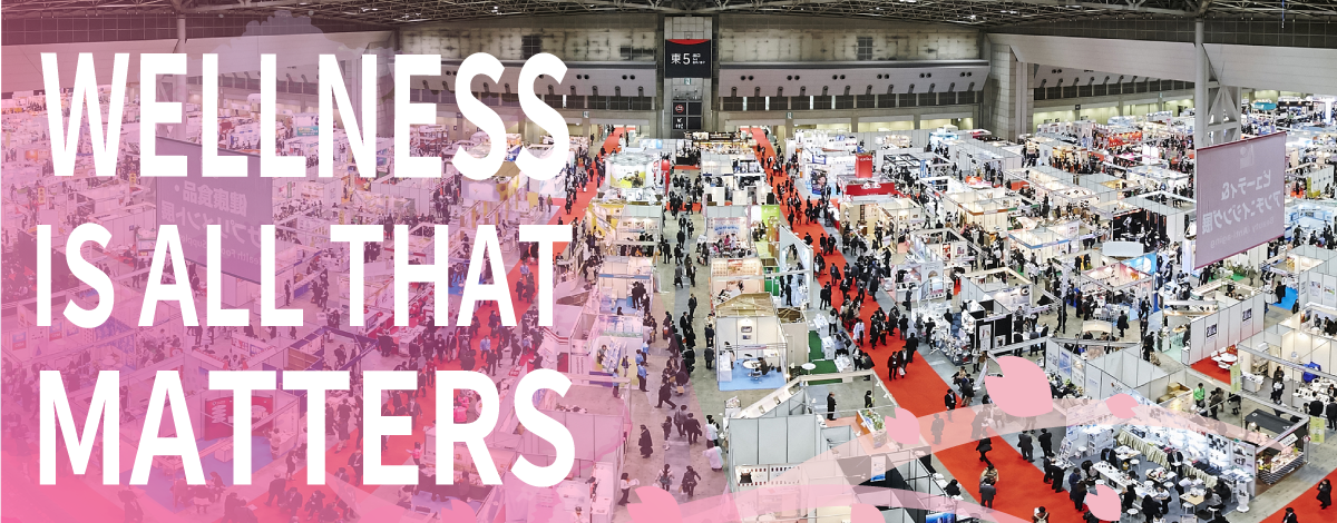 Health & Wellness Japan | Wellness is all that matters. | TOP